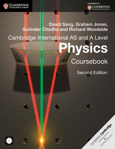 Cambridge International AS and A Level Physics Coursebook