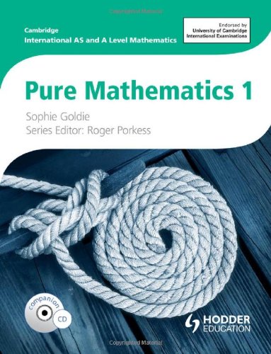 Pure Mathematics 1: Cambridge International As & a Level